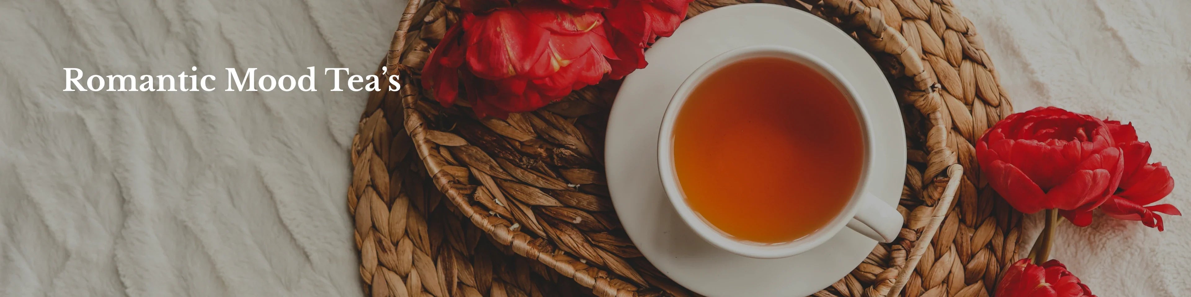 Romantic Mood Tea – The Secret of Tea